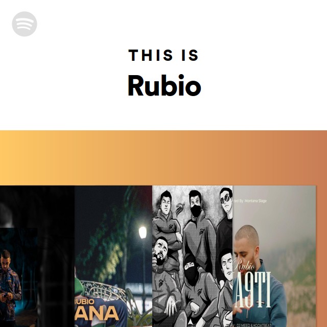 This Is Rubio | Spotify Playlist