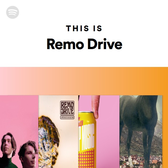 This Is Remo Drive - playlist by Spotify | Spotify