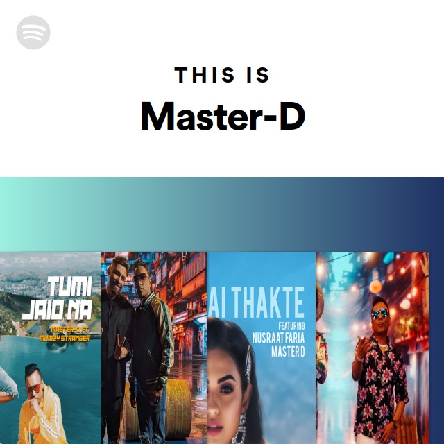 This Is Master-D - playlist by Spotify | Spotify