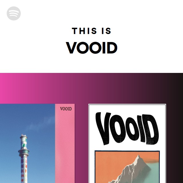 This Is VOOID | Spotify Playlist