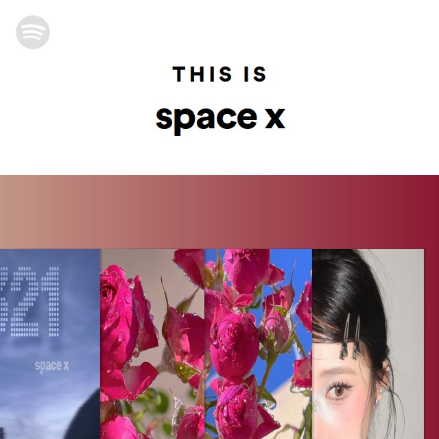 This Is space x - playlist by Spotify | Spotify