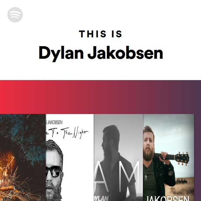 This Is Dylan Jakobsen | Spotify Playlist
