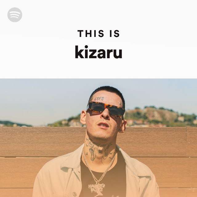 This Is kizaru - playlist by Spotify | Spotify
