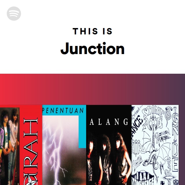 This Is Junction - playlist by Spotify | Spotify
