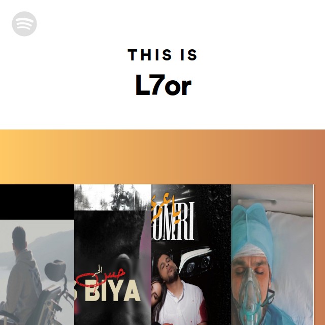 This Is L7or - playlist by Spotify | Spotify