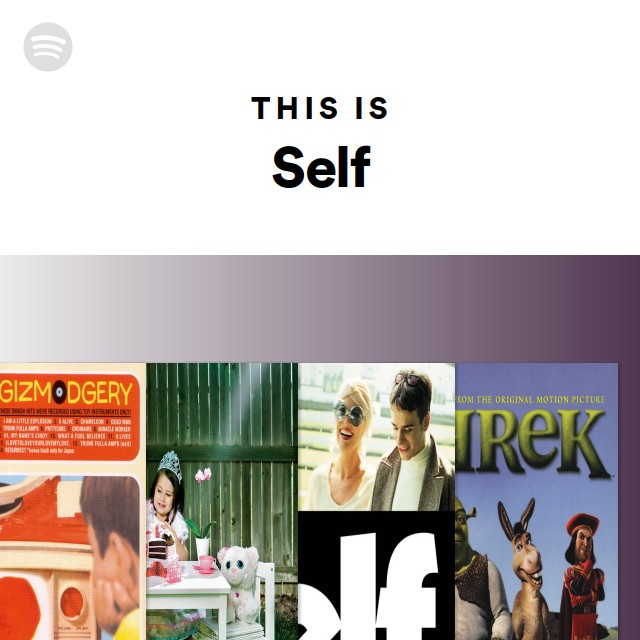 This Is Self - playlist by Spotify | Spotify