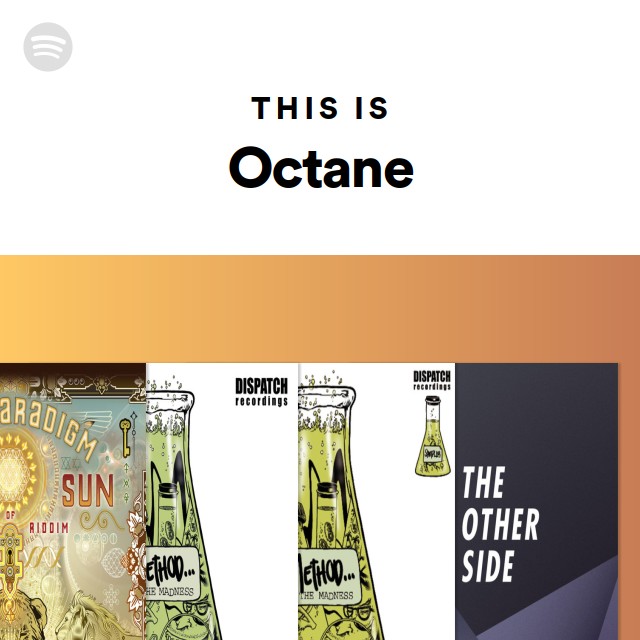 This Is Octane - playlist by Spotify | Spotify