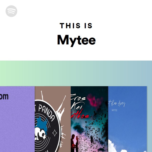 This Is Mytee - playlist by Spotify | Spotify