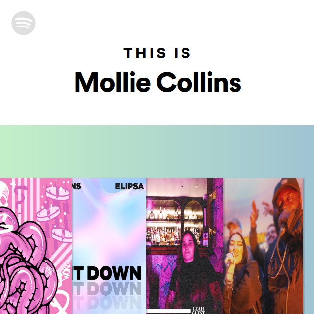 This Is Mollie Collins - playlist by Spotify | Spotify
