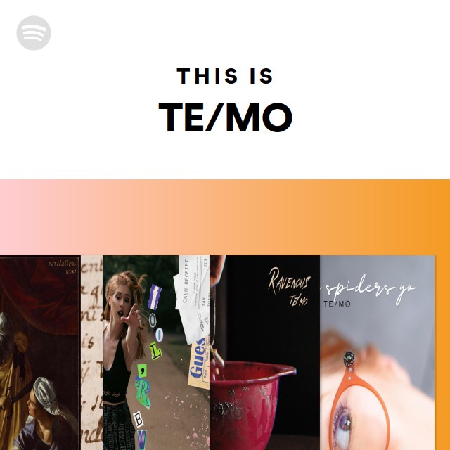 This Is TE/MO - playlist by Spotify | Spotify