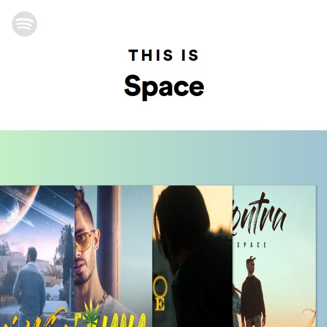 This Is Space - playlist by Spotify | Spotify
