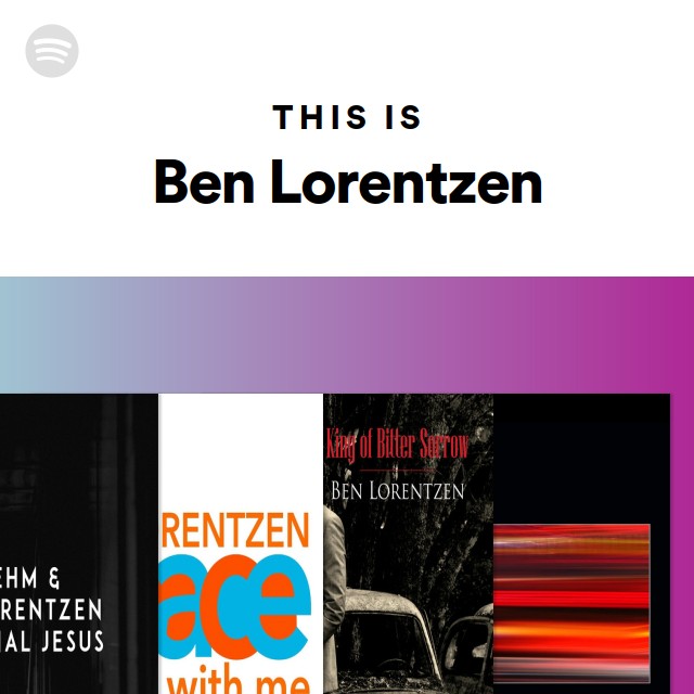 This Is Ben Lorentzen - playlist by Spotify | Spotify