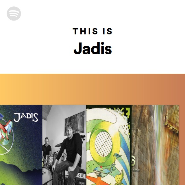This Is Jadis - playlist by Spotify | Spotify