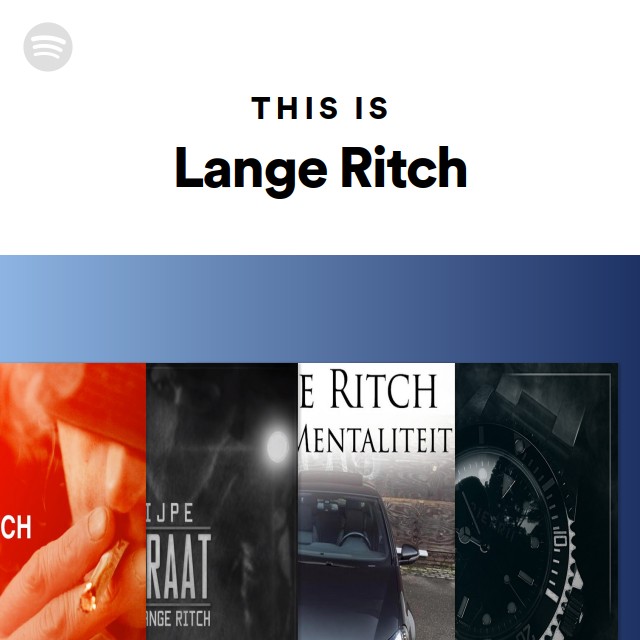 This Is Lange Ritch | Spotify Playlist