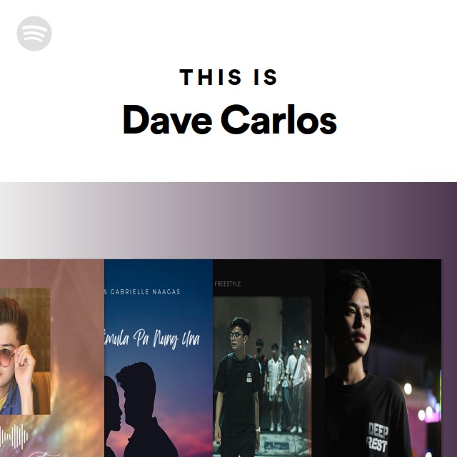 This Is Dave Carlos - playlist by Spotify | Spotify