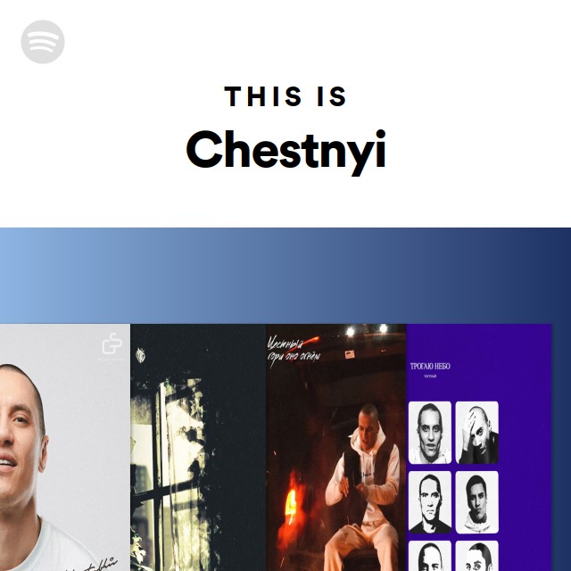 This Is Chestnyi - playlist by Spotify | Spotify