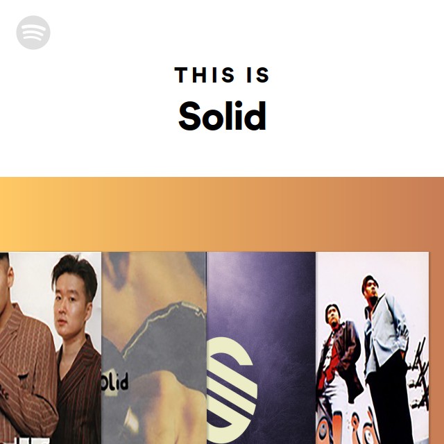 This Is Solid - playlist by Spotify | Spotify