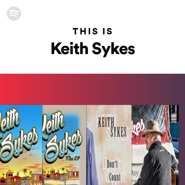 This Is Keith Sykes - playlist by Spotify | Spotify