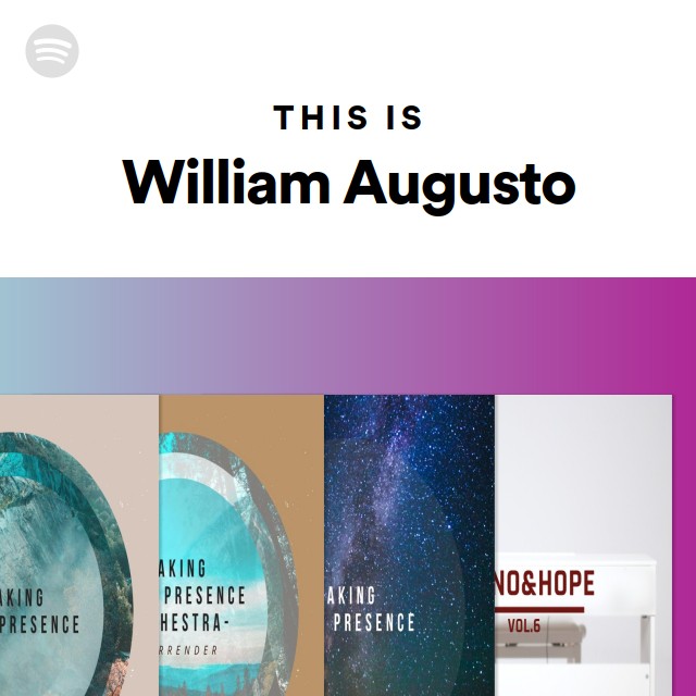 This Is William Augusto - playlist by Spotify | Spotify