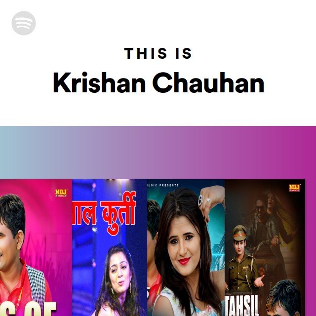 This Is Krishan Chauhan | Spotify Playlist