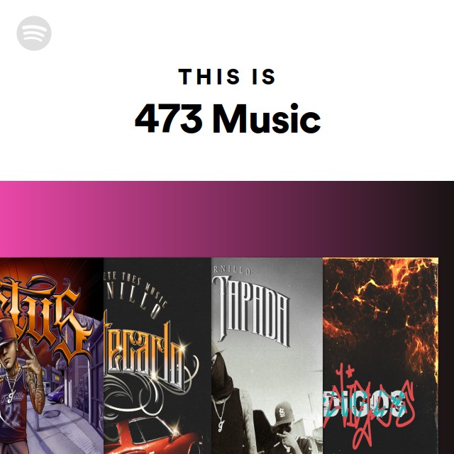 This Is 473 Music - playlist by Spotify | Spotify
