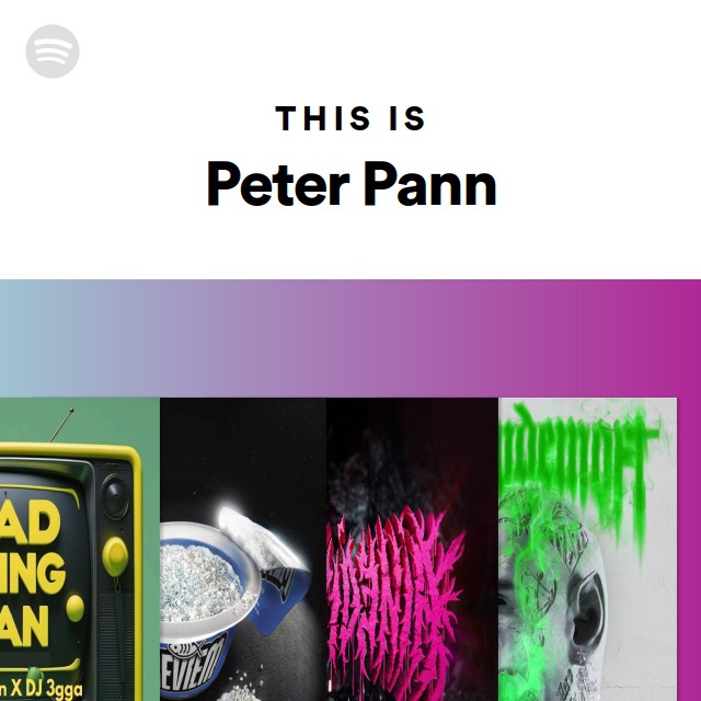 This Is Peter Pann | Spotify Playlist