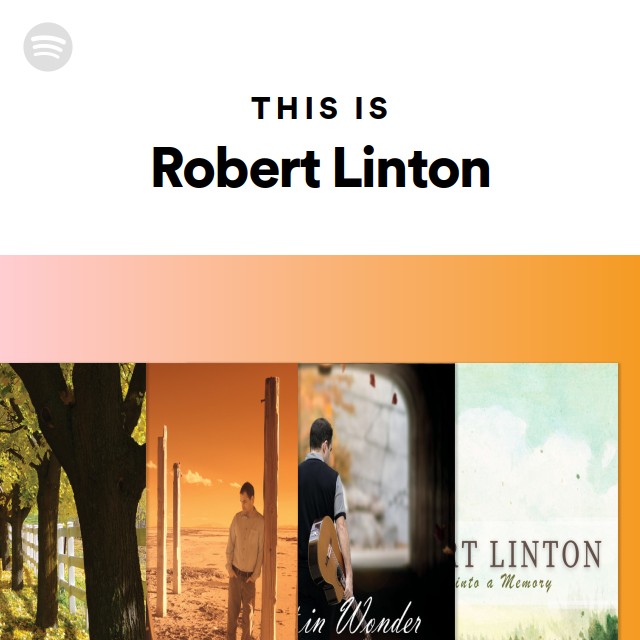 This Is Robert Linton - playlist by Spotify | Spotify