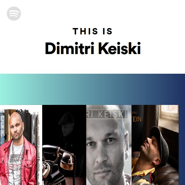 This Is Dimitri Keiski - playlist by Spotify | Spotify