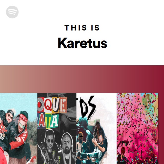 This Is Karetus - playlist by Spotify | Spotify