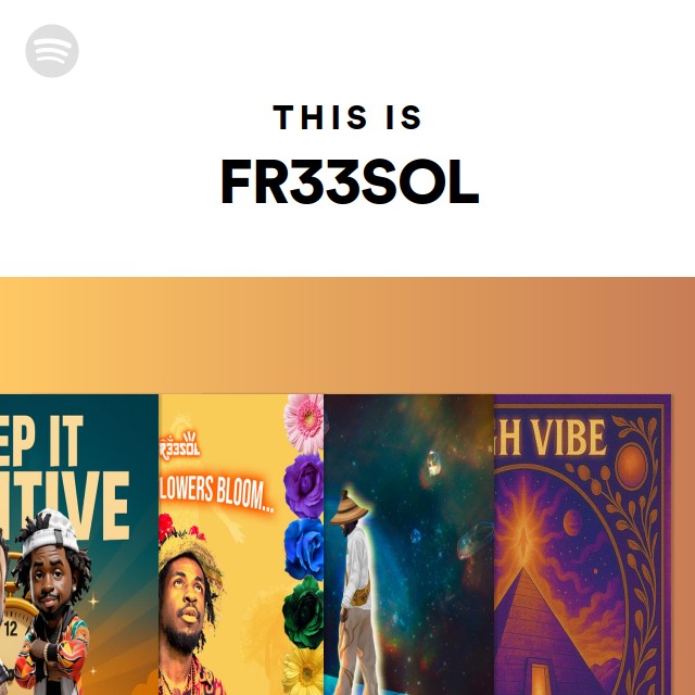 This Is FR33SOL - playlist by Spotify | Spotify