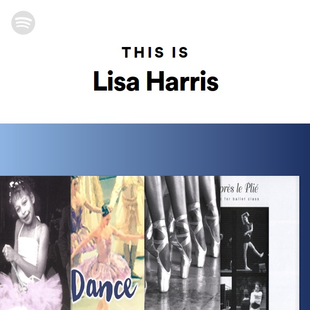 This Is Lisa Harris - playlist by Spotify | Spotify