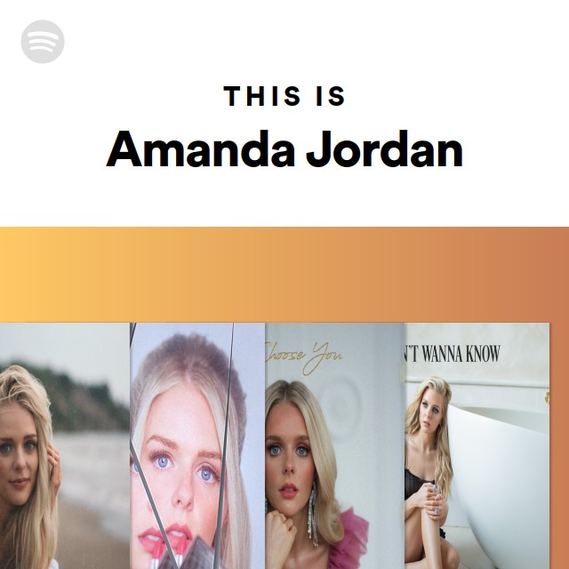 This Is Amanda Jordan | Spotify Playlist