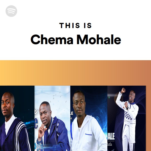 This Is Chema Mohale | Spotify Playlist