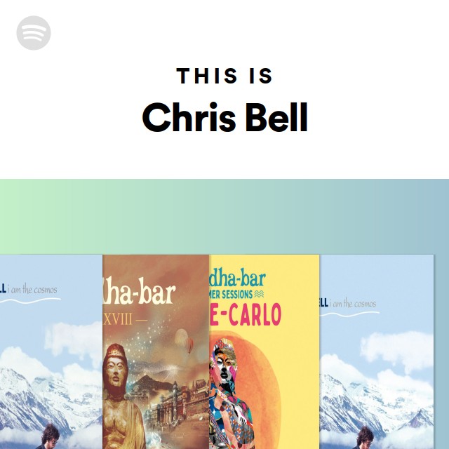 This Is Chris Bell | Spotify Playlist