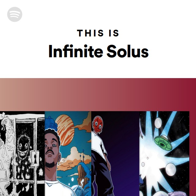 This Is Infinite Solus - playlist by Spotify | Spotify