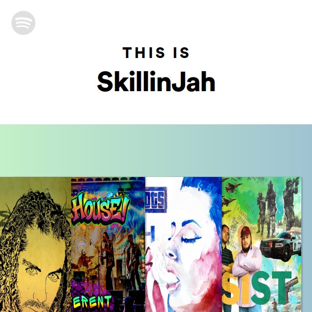 This Is SkillinJah - playlist by Spotify | Spotify