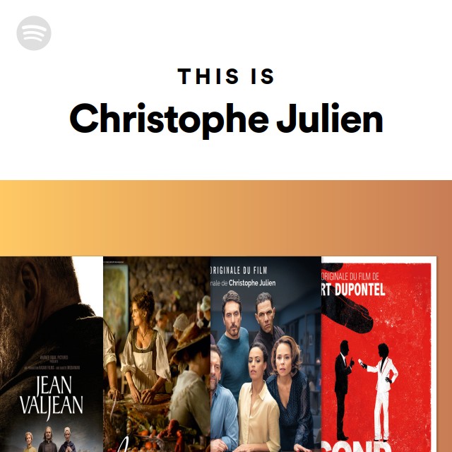 This Is Christophe Julien - playlist by Spotify | Spotify