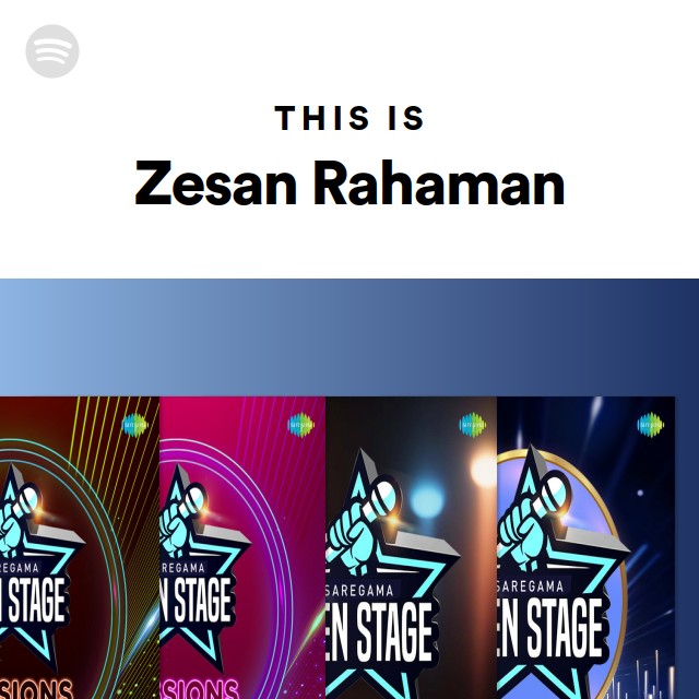 This Is Zesan Rahaman | Spotify Playlist