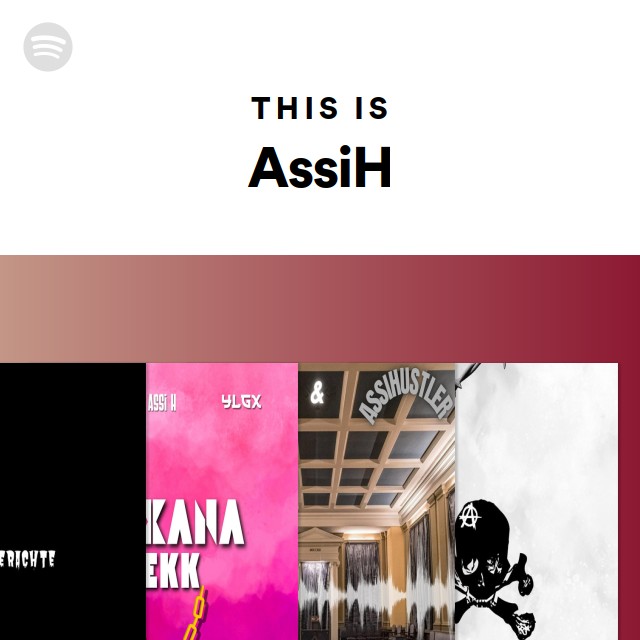 This Is AssiH - playlist by Spotify | Spotify