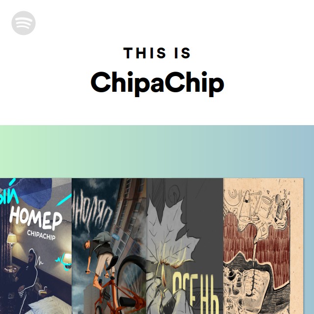 This Is ChipaChip - playlist by Spotify | Spotify