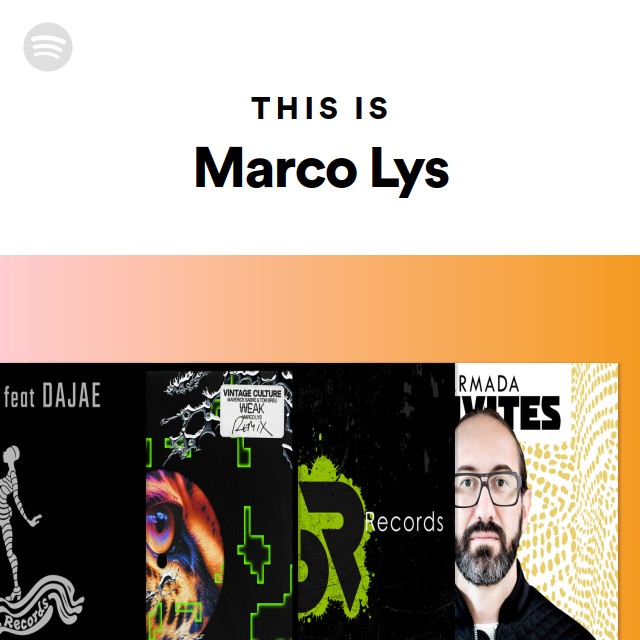 This Is Marco Lys - playlist by Spotify | Spotify