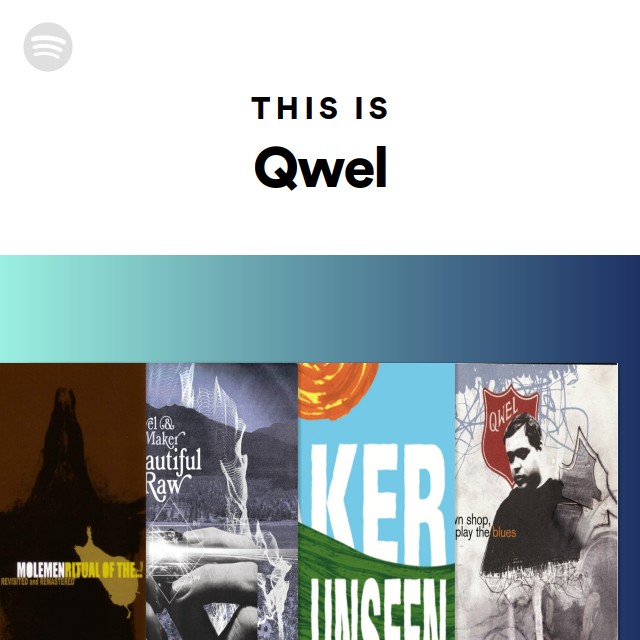 This Is Qwel | Spotify Playlist