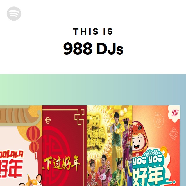 This Is 988 DJs - playlist by Spotify | Spotify