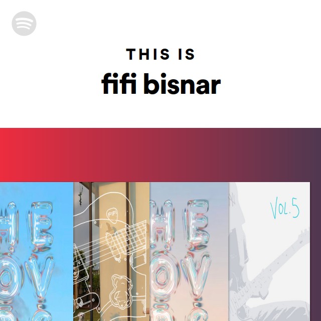 This Is fifi bisnar - playlist by Spotify | Spotify