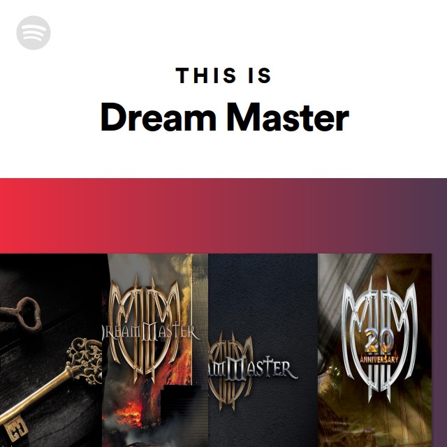 This Is Dream Master | Spotify Playlist