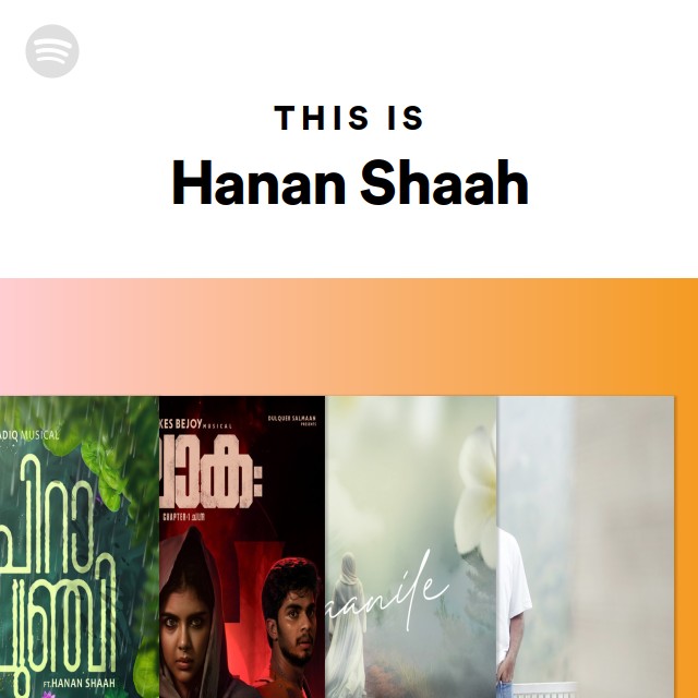 This Is Hanan Shaah - playlist by Spotify | Spotify