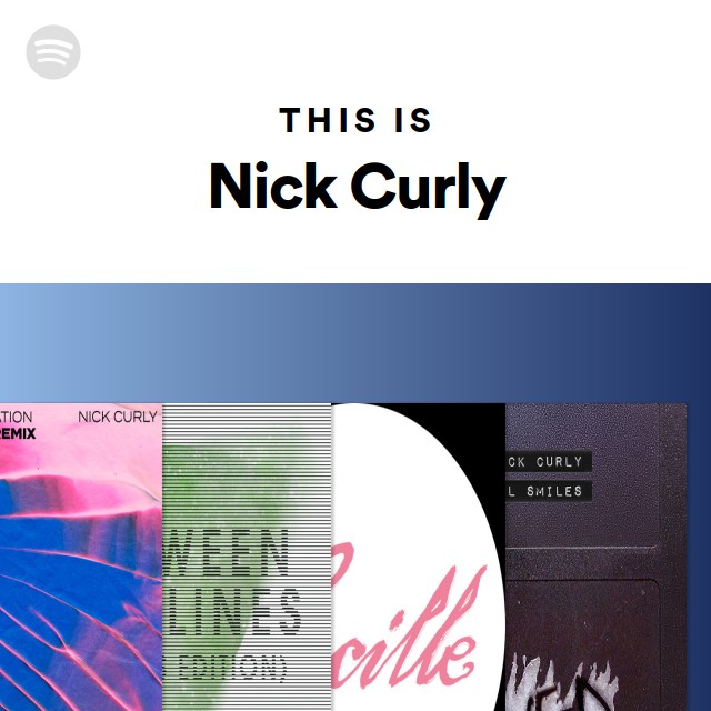 This Is Nick Curly - playlist by Spotify | Spotify