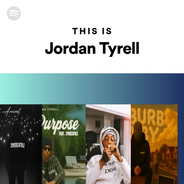 This Is Jordan Tyrell | Spotify Playlist