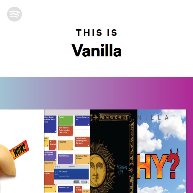 This Is Vanilla - playlist by Spotify | Spotify
