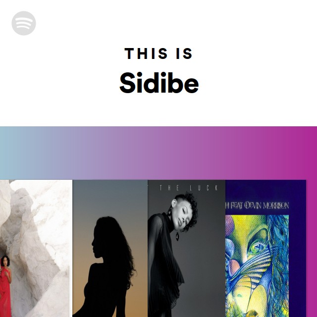 This Is Sidibe - playlist by Spotify | Spotify